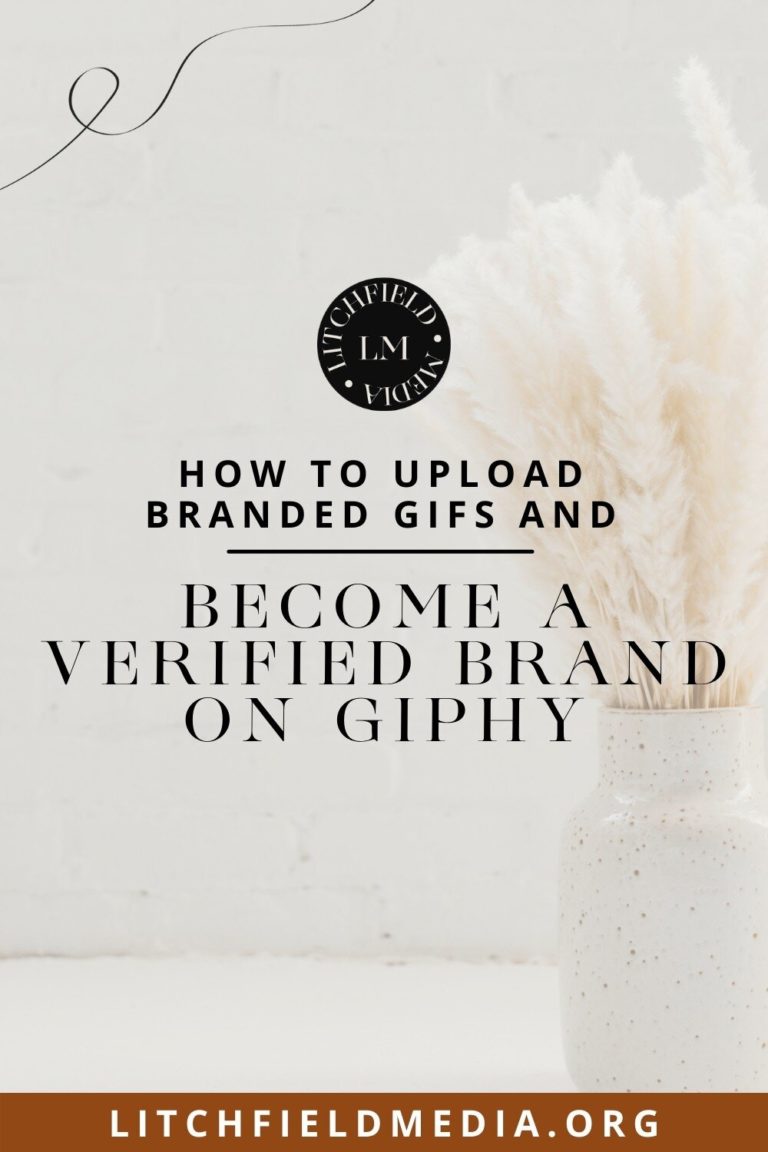 How to Upload Branded GIFs and Become a Verified Brand on GIPHY ...